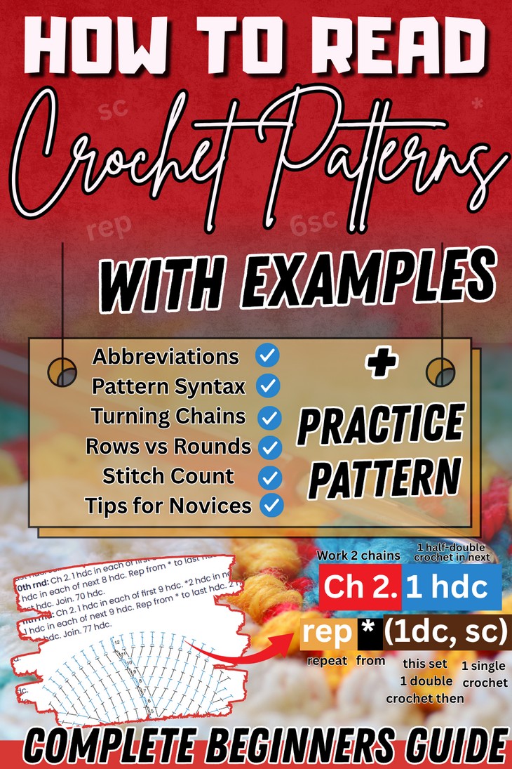 How to Read a Crochet Pattern (With Examples + Practice Pattern)