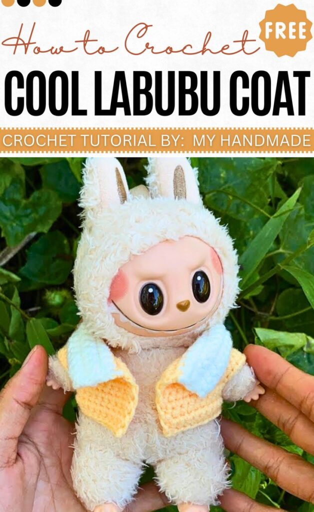 How to Crochet Labubu Coat for Kids - Labubu Outfit